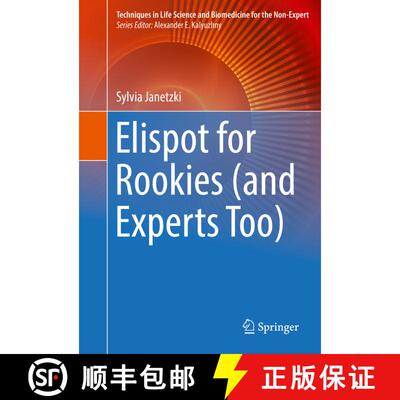 【3-4周达】Elispot for Rookies (and Experts Too) [9783319452937]