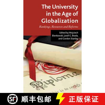 【3-4周达】The University in the Age of Globalization: Rankings, Resources and Reforms [9780230364004]