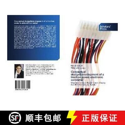预订 Conceptual design&development of a traction power electronic converter [9786138512554]