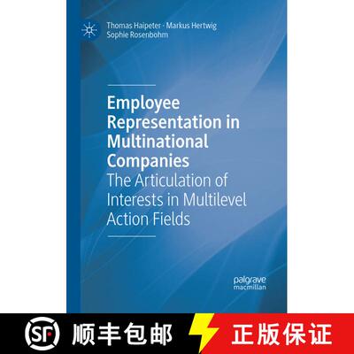【3-4周达】Employee Representation in Multinational Companies : The Articulation of Interests in Mult... [9783030073756]