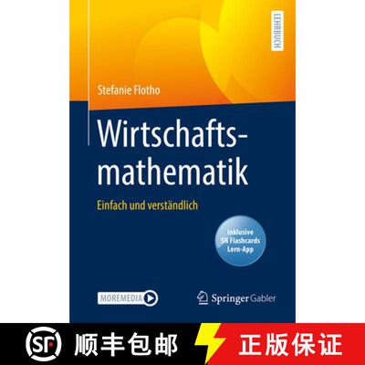 【3-4周达】Wirtschaftsmathematik : Einfach und verständlich (1. Aufl. 2021) [9783658335168]
