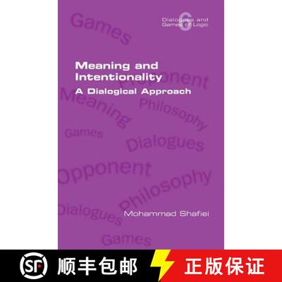 【3-4周达】Meaning and Intentionality. A Dialogical Approach [9781848902596]