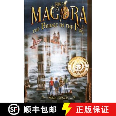 【3-4周达】The Bridge in the Fog: Books for kids: A magical children's fantasy series. (Magora Book 3) [9783000545726]