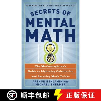 【3-4周达】Secrets Of Mental Math: The Mathemagician's Guide to Lightening Calculation and Amazing Ma... [9780307338402]