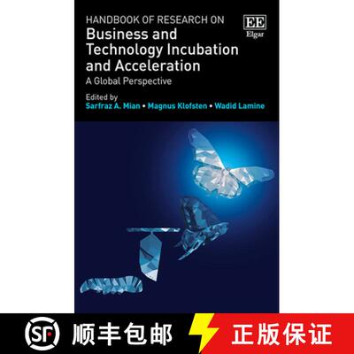 【3-4周达】Handbook of Research on Business and Technology Incubation and Acceleration: A Global Pers... [9781788974776]