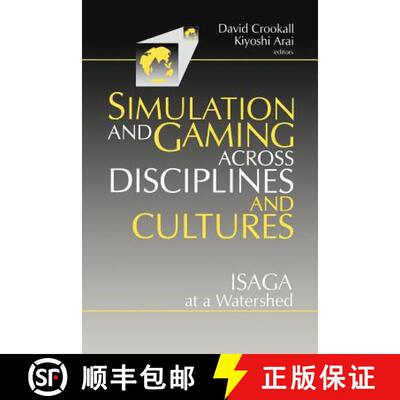 【3-4周达】Simulations and Gaming Across Disciplines and Cultures: Isaga at a Watershed [9780803971035]