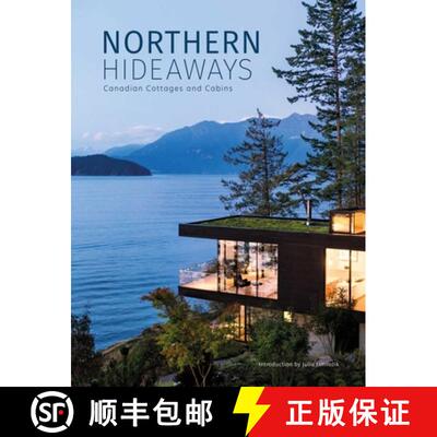 【3-4周达】精装 Canadian Cottages and Cabins: Beautiful Modern Hideaways [9781864709063]