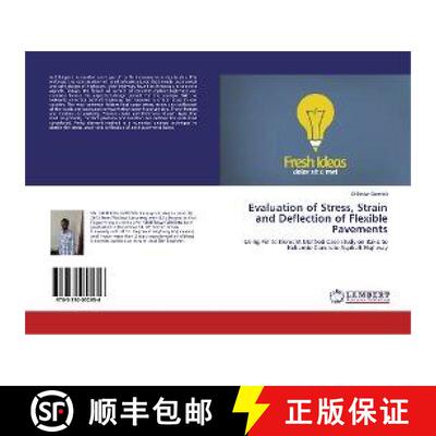 预订 Evaluation of Stress, Strain and Deflection of Flexible Pavements [9783330052956]