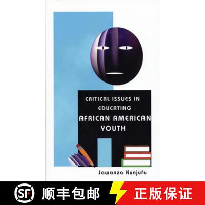 预订 Critical Issues in Educating African American Youth [9780913543146]
