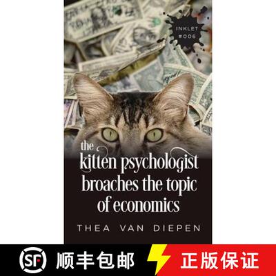 【3-4周达】The Kitten Psychologist Broaches The Topic of Economics [9781925825060]