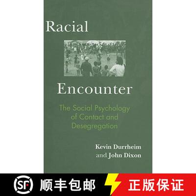 【3-4周达】精装 Racial Encounter : The Social Psychology of Contact and Desegregation [9780415305327]