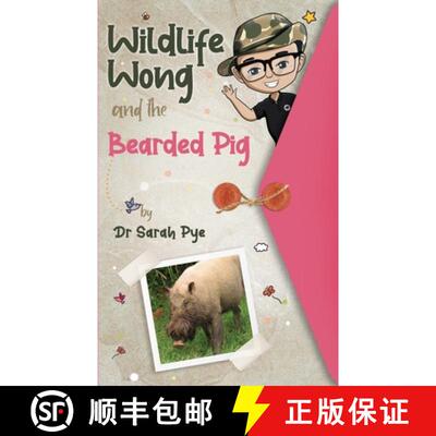 【3-4周达】Wildlife Wong and the Bearded Pig [9780645154344]