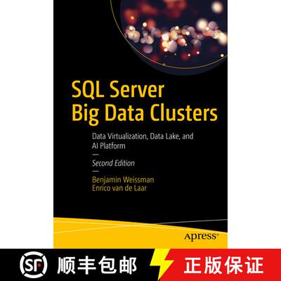 【3-4周达】SQL Server Big Data Clusters : Data Virtualization, Data Lake, and AI Platform (Second Edi... [9781484259849]