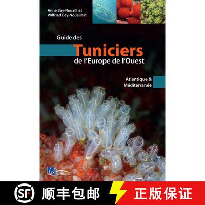 预订 Guide des Tuniciers de l'Europe de l'Ouest: Atlantique & Méditerranée [Guide to Western Europe... [9782957111503]