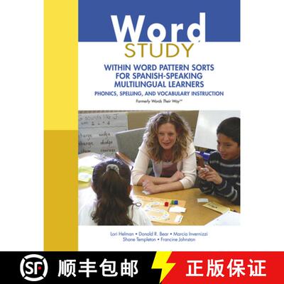 【3-4周达】Word Study: Within Word Pattern Sorts for Spanish-Speaking Multilingual Learners (Formerly... [9780138220587]