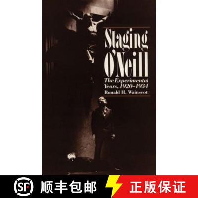 【3-4周达】精装 Staging O′Neill – The Experimental Years [9780300041521]