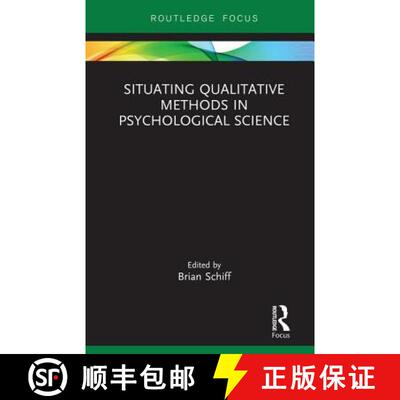 【3-4周达】精装 Situating Qualitative Methods in Psychological Science [9780815353423]