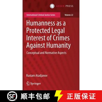 【3-4周达】Humanness as a Protected Legal Interest of Crimes Against Humanity : Conceptual and Normat... [9789462652989]