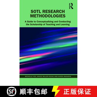 【3-4周达】Sotl Research Methodologies: A Guide to Conceptualizing and Conducting the Scholarship of ... [9781642672411]