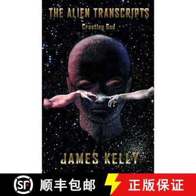 【3-4周达】The Alien Transcripts: Creating God [9781886726321]