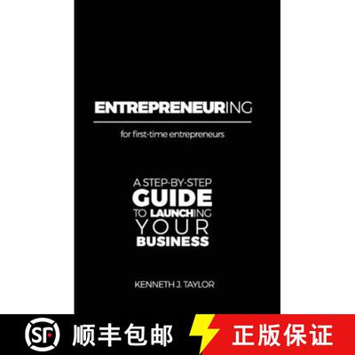 【3-4周达】ENTREPRENEURing: For first-time entrepreneurs. A step-by-step guide for launching your bus... [9780998678818]