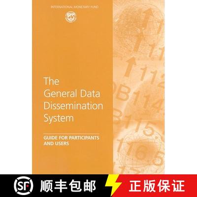 【3-4周达】The General Data Dissemination System: Guide for Participants and Users [9781589064171]