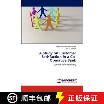预订 A Study on Customer Satisfaction in a Co-Operative Bank [9783846509296]