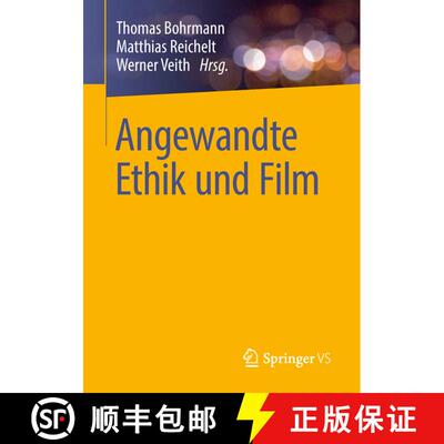【3-4周达】Angewandte Ethik und Film [9783658203900]
