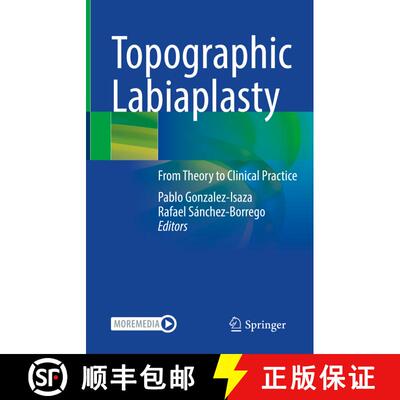 【3-4周达】精装 Topographic Labiaplasty: From Theory to Clinical Practice [9783031150470]