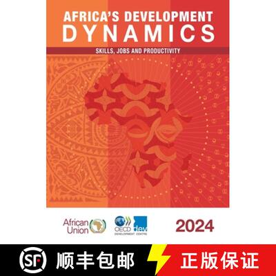 【3-4周达】Africa's Development Dynamics 2024 [9789264461055]