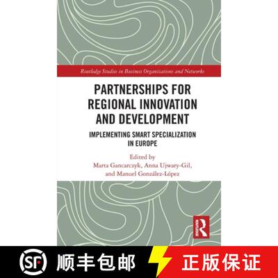 【3-4周达】Partnerships for Regional Innovation and Development: Implementing Smart Specialization in... [9781032053752]
