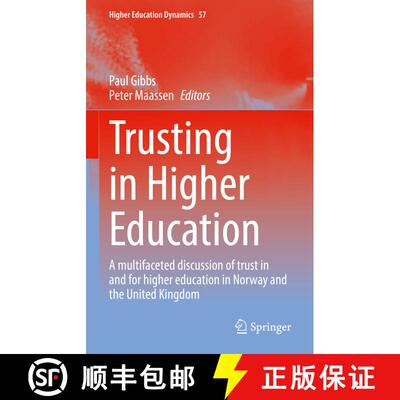 【3-4周达】精装 Trusting in Higher Education : A multifaceted discussion of trust in and for higher e... [9783030870362]