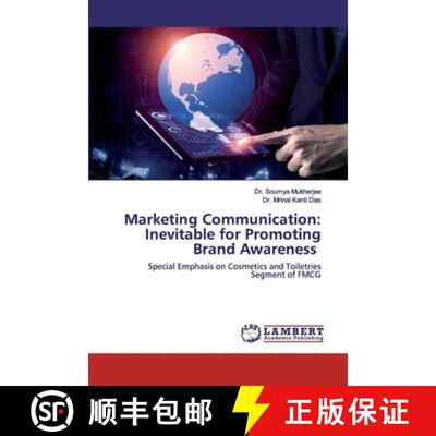 预订 Marketing Communication: Inevitable for Promoting Brand Awareness [9786200285652]