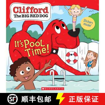 【3-4周达】It's Pool Time! (Clifford the Big Red Dog Storybook) [9781338530674]