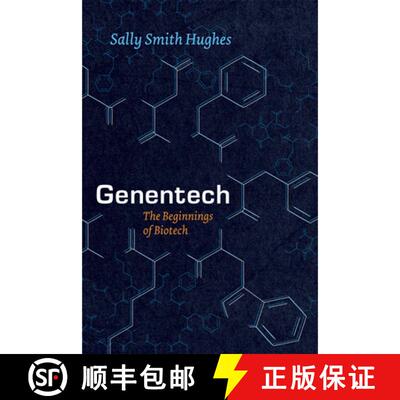 现货 基因泰克:生物技术的开端 Genentech: The Beginnings of Biotech [9780226045511]