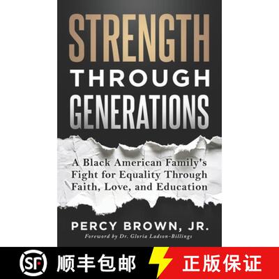 【3-4周达】Strength Through Generations: A Black American Family's Fight for Equality Through Faith, ... [9781966659679]