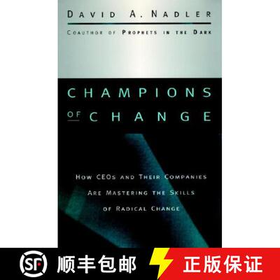 【3-4周达】Champions Of Change: How Ceos And Their Companies Are Mastering The Skills Of Radical Chan... [9780787909475]