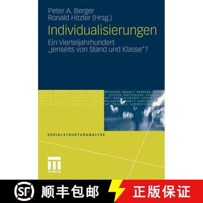 【3-4周达】Individualisierungen : Ein Vierteljahrhundert jenseits von Stand und Klasse? [9783531169835]