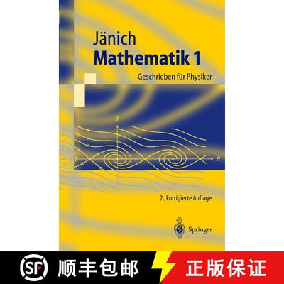 【3-4周达】Mathematik 1 : Geschrieben für Physiker (2. Auflage 2005) [9783540213925]