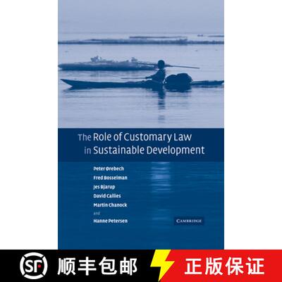 【3-4周达】The Role of Customary Law in Sustainable Development [9780521173421]