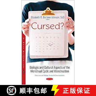 【3-4周达】精装 Cursed?: Biologic and Cultural Aspects of the Menstrual Cycle and Menstruation [9781536134025]