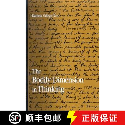 【3-4周达】The Bodily Dimension in Thinking [9780791465622]