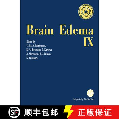 【3-4周达】Brain Edema IX : Proceedings of the Ninth International Symposium Tokyo, May 16-19, 1993 [9783709193365]