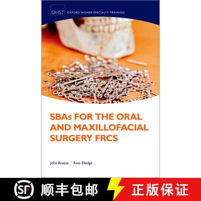 【3-4周达】Sbas for the Oral and Maxilliofacial Surgery Frcs [9780192864659]