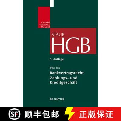 【3-4周达】Bankvertragsrecht 2 : Commercial Banking: Zahlungs- Und Kreditgesch ft [9783110375671]