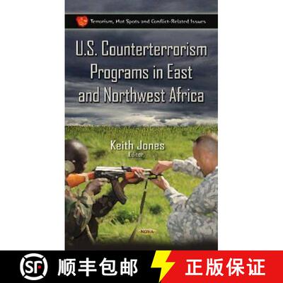 【3-4周达】精装 U.S. Counterterrorism Programs in East and Northwest Africa [9781634633338]