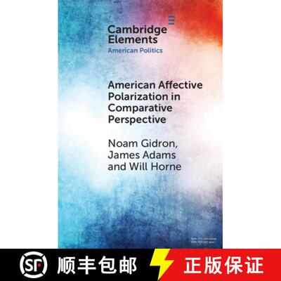 【3-4周达】American Affective Polarization in Comparative Perspective [9781108823449]