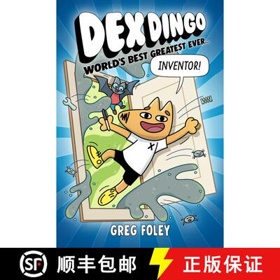 【3-4周达】Dex Dingo: World's Best Greatest Ever Inventor [9781368096911]