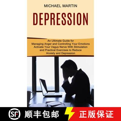【3-4周达】Depression: Activate Your Vagus Nerve With Stimulation and Practical Exercises to Reduce A... [9781990373572]