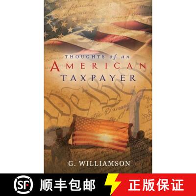 【3-4周达】Thoughts of An American Taxpayer [9798890915320]